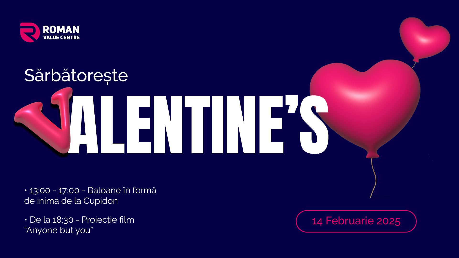 Sărbătorește Valentine's Day la Roman Value Centre! - 14 februarie ...